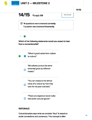 Ethics Unit 4 Milestone - UNIT 4 MILESTONE 4 RETAKE i 15 questions were ...