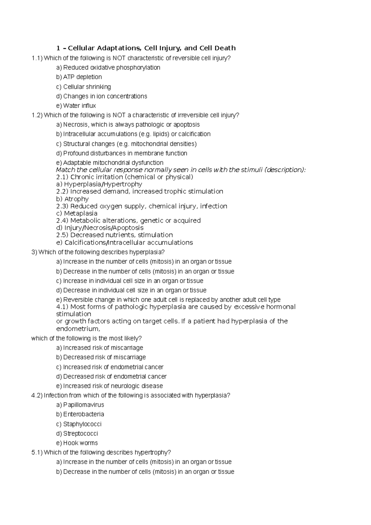 Test bank marwan - 1 – Cellular Adaptations, Cell Injury, and Cell ...