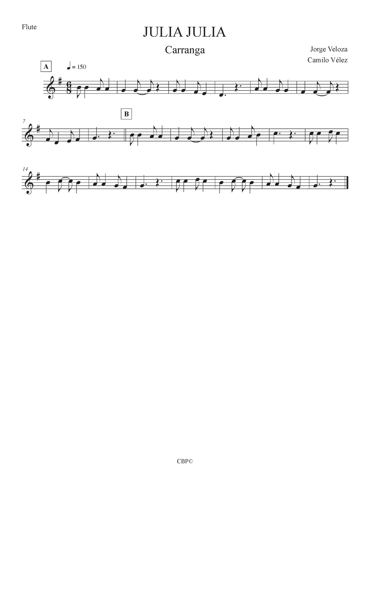 Julia Julia - Flute - ASDFASDAF - & 8 6 J œ œ j œ œ A q = 150 œ j œ j œ Œ j œ œ j œ œ . œ Œ . j ...