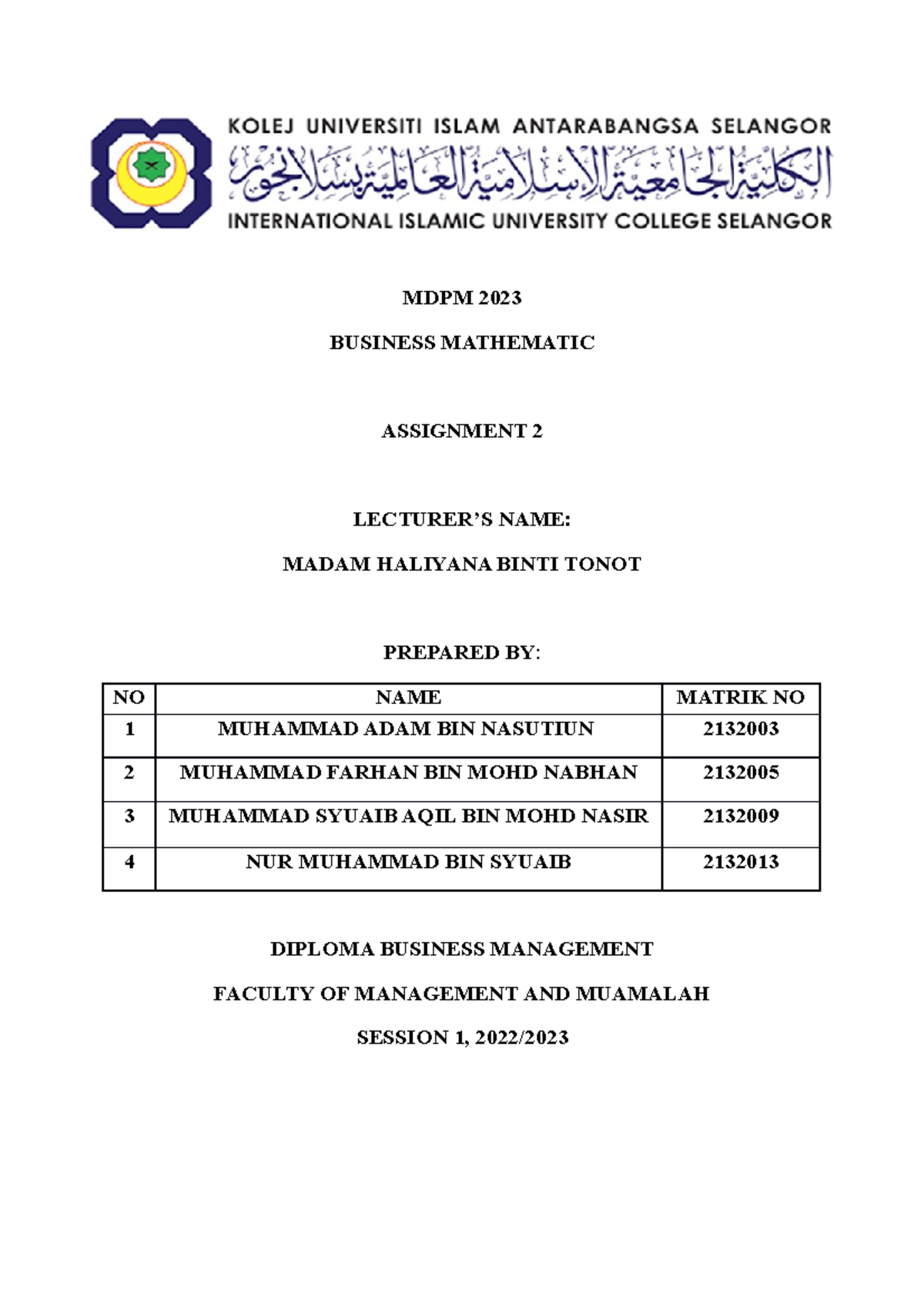 MDPM 2023 - study hard - MDPM 2023 BUSINESS MATHEMATIC ASSIGNMENT 2 LECTURER’S NAME: MADAM ...