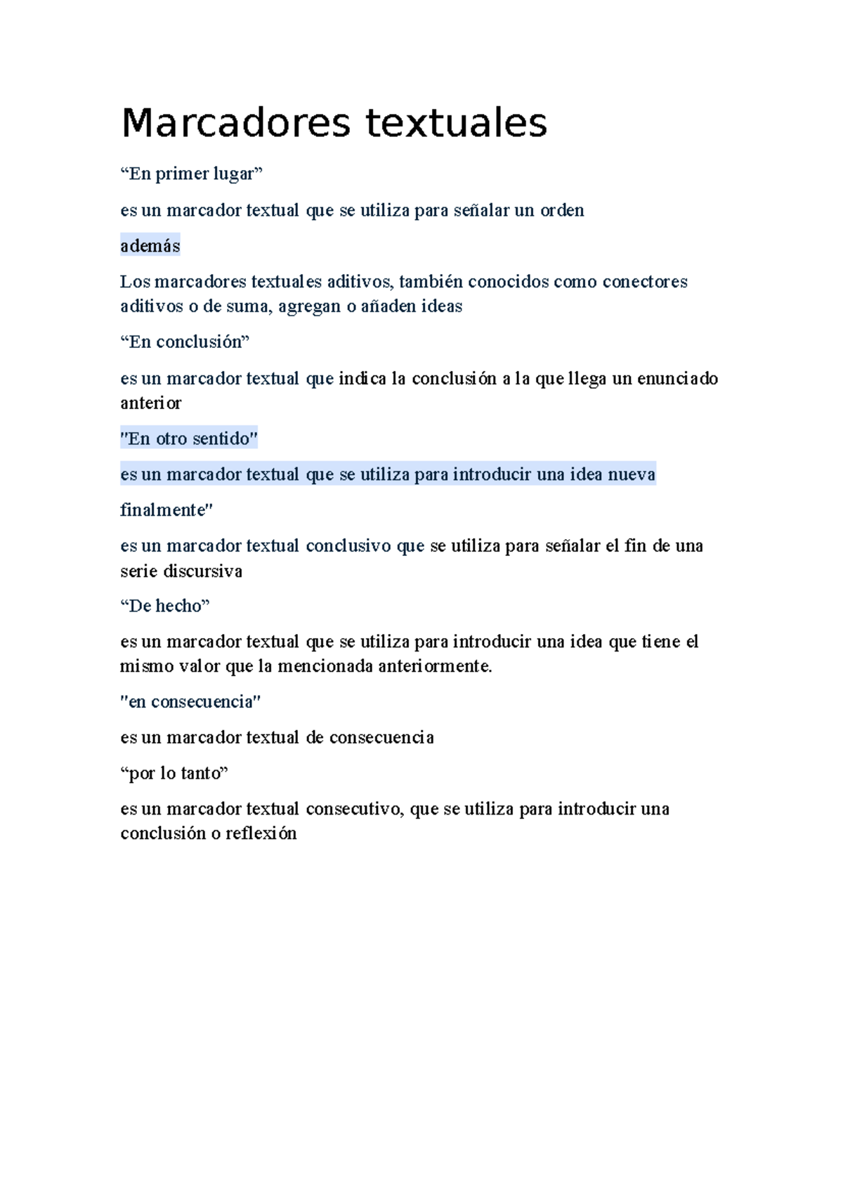 Marcadores textuales 100 - Marcadores textuales “En primer lugar” es un ...
