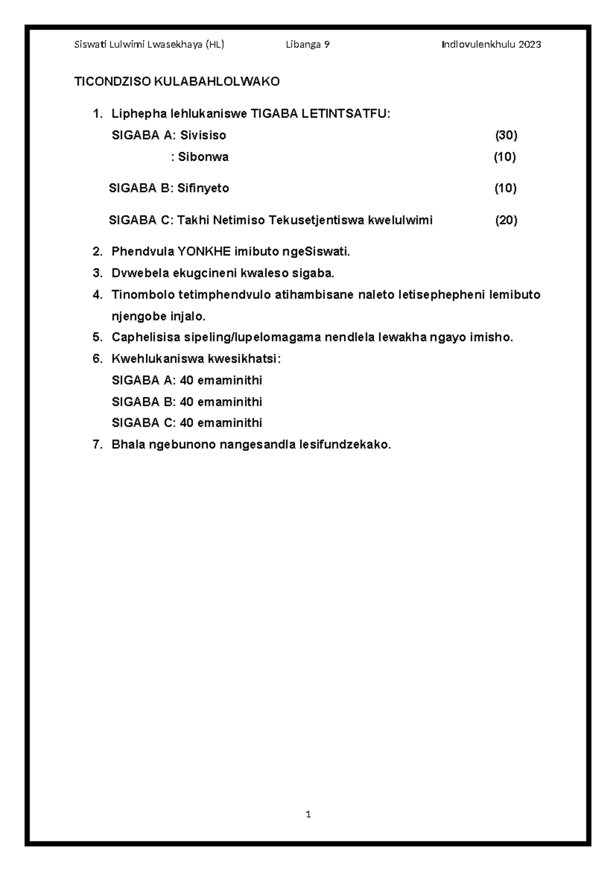 Grade 9 - TICONDZISO KULABAHLOLWAKO 1. Liphepha lehlukaniswe TIGABA ...
