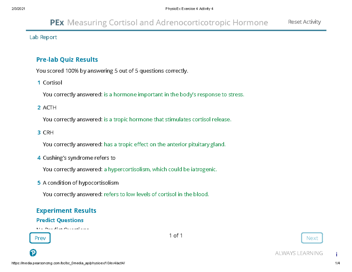 Physio Ex Exercise 4 Activity 4 - Pre-lab Quiz Results You scored 100% ...