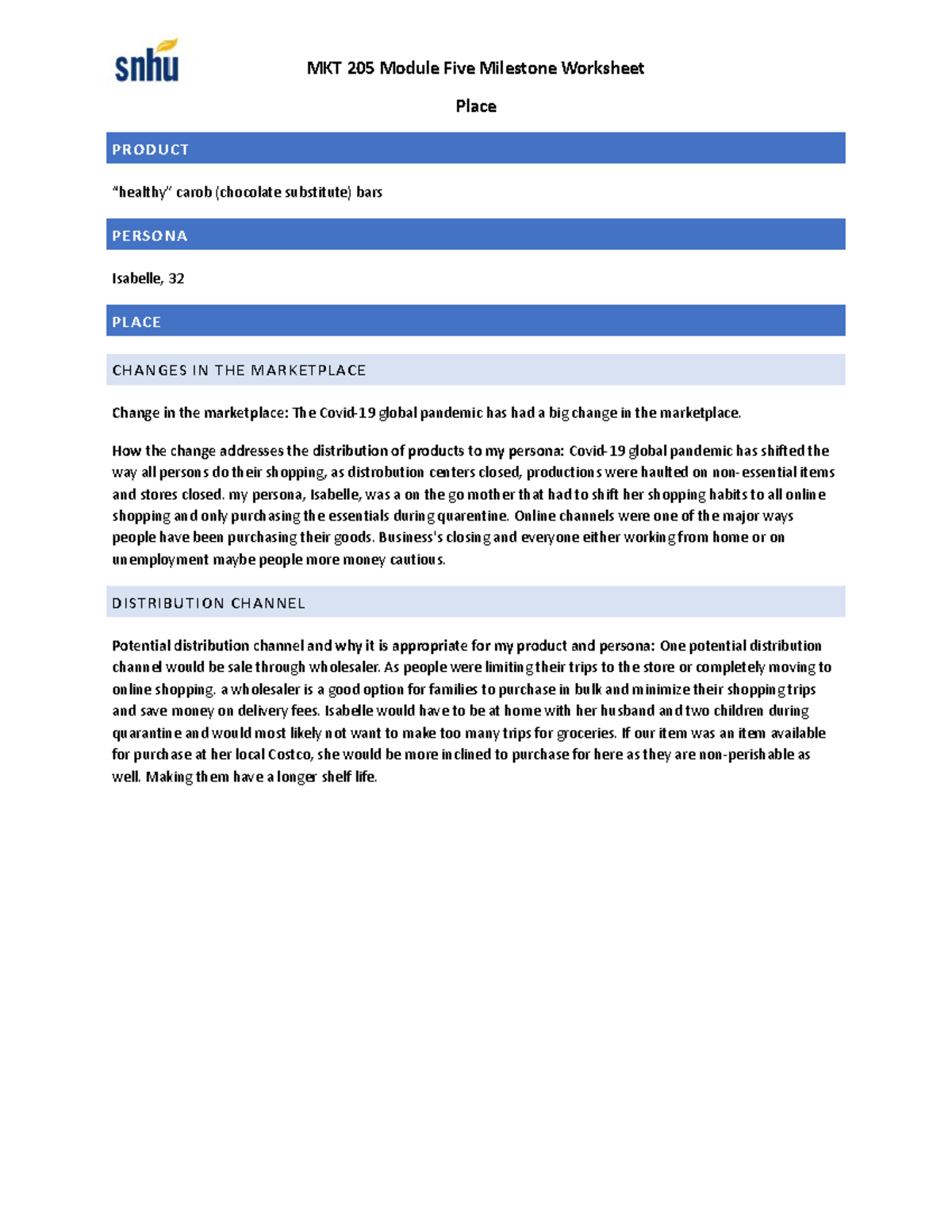 MKT205 Module Five Milestone - MKT-205 - SNHU - Studocu