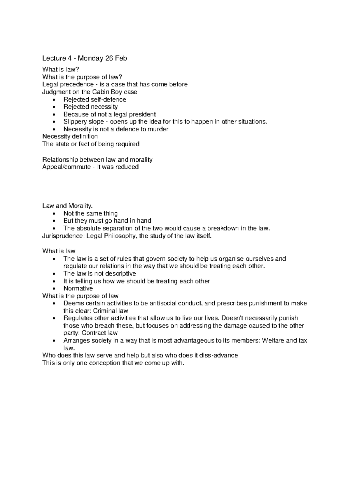 LAWS 101 Lecture 4, 6 & 7 Notes - Lecture 4 - Monday 26 Feb What is law ...