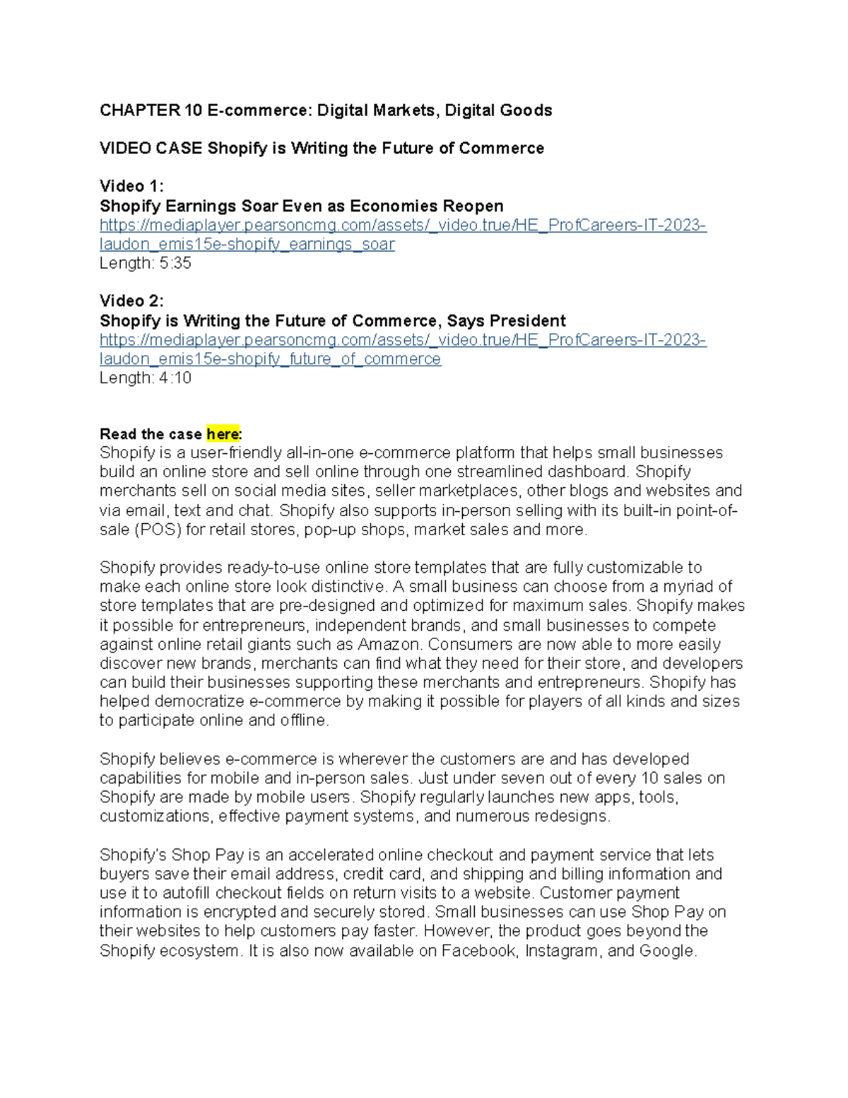 Chapter 10 Video CASE Assignment 1 - CHAPTER 10 E-commerce: Digital Markets, Digital Goods VIDEO ...