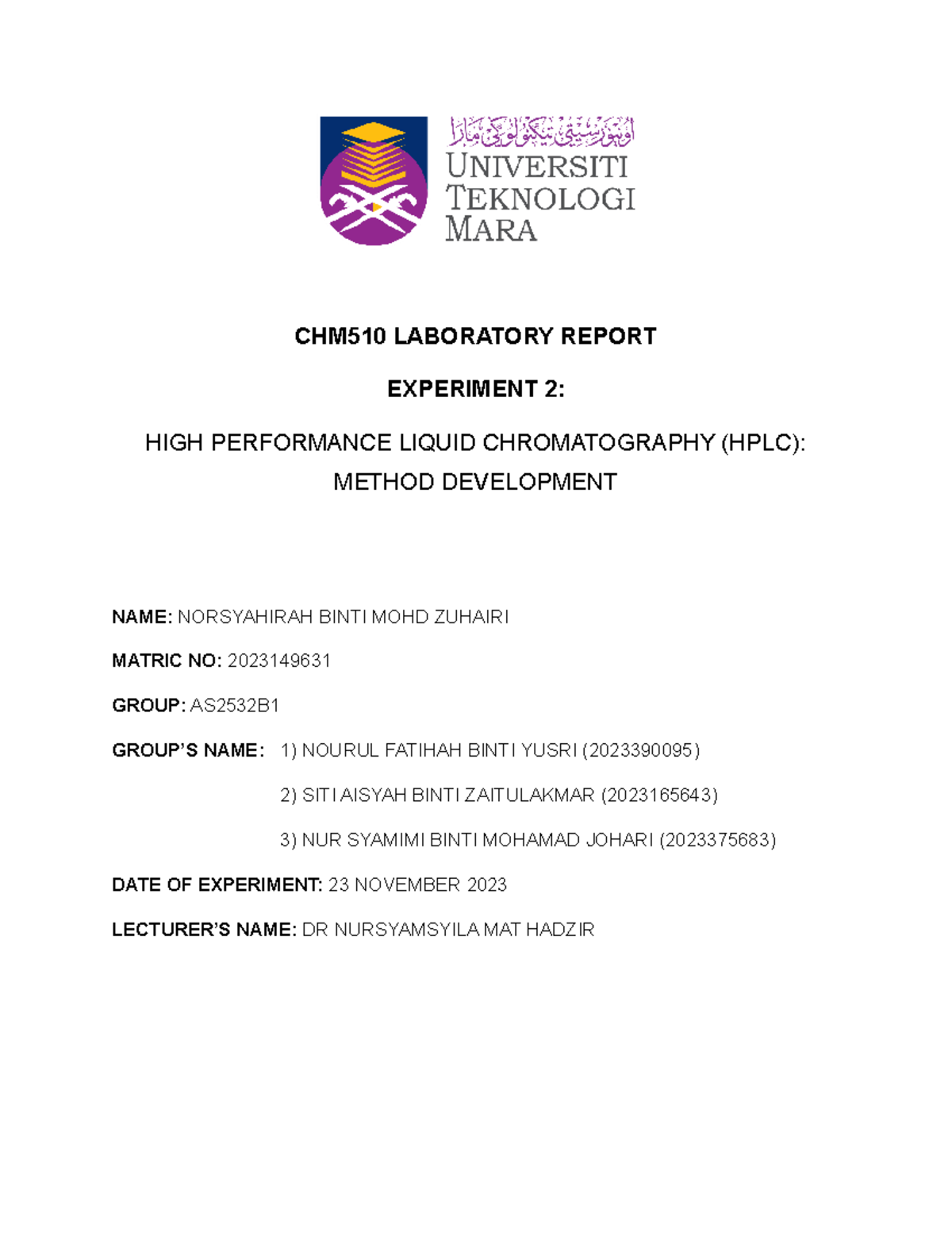 EXPERIMENT 2 HPLC - CHM510 LABORATORY REPORT EXPERIMENT 2 : HIGH ...