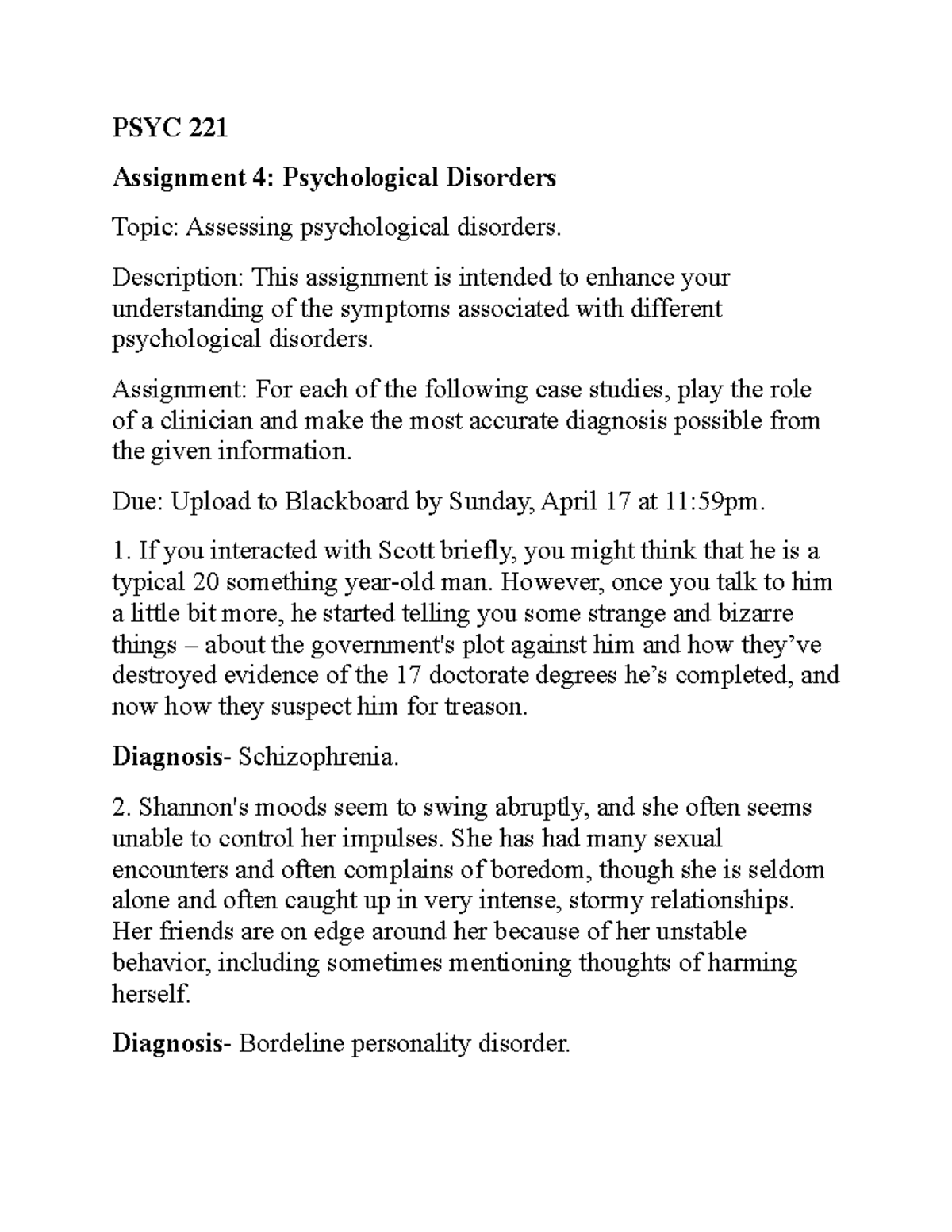 Assignment 4 - solution to work - PSYC 221 Assignment 4: Psychological ...
