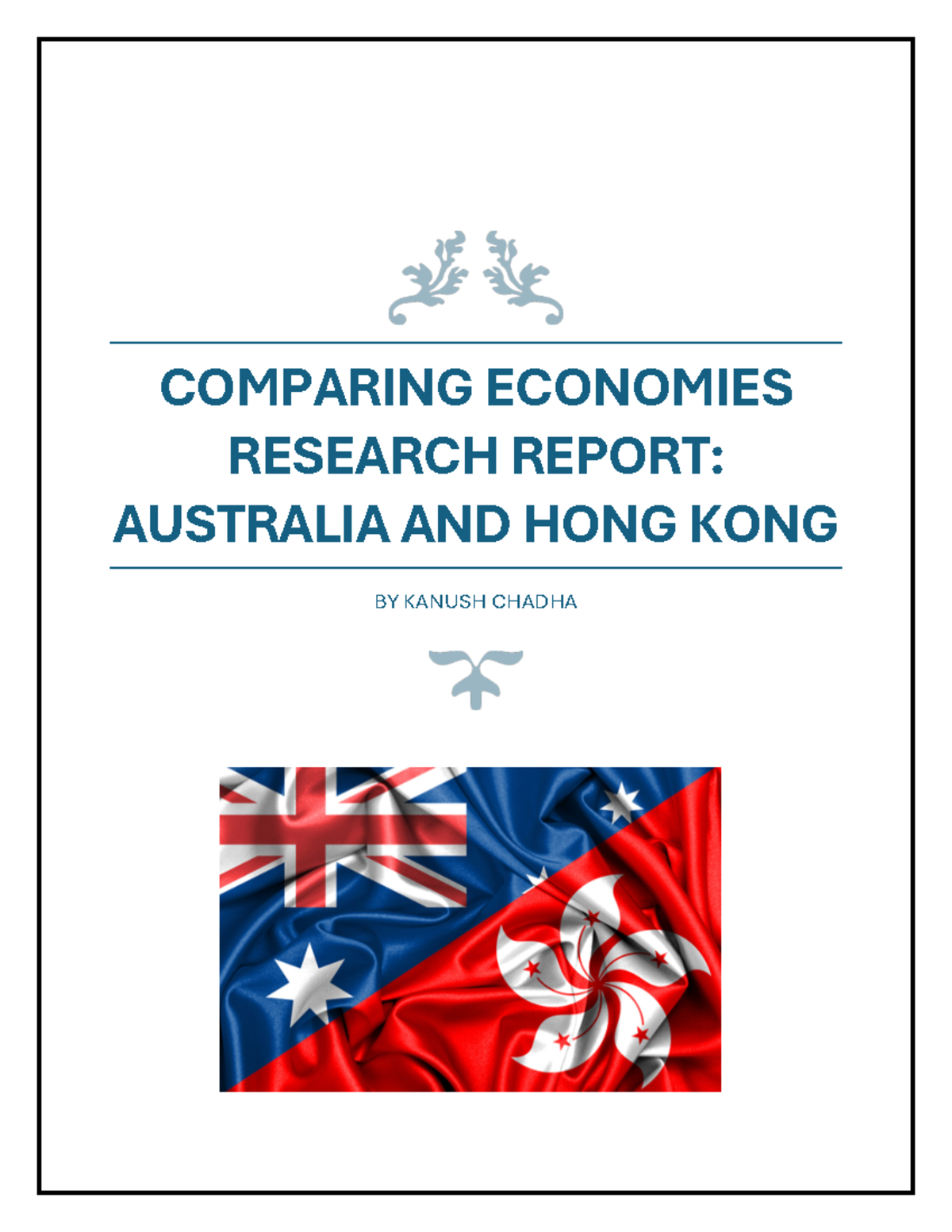 Comparative Economic Case Study-2 - COMPARING ECONOMIES RESEARCH REPORT ...