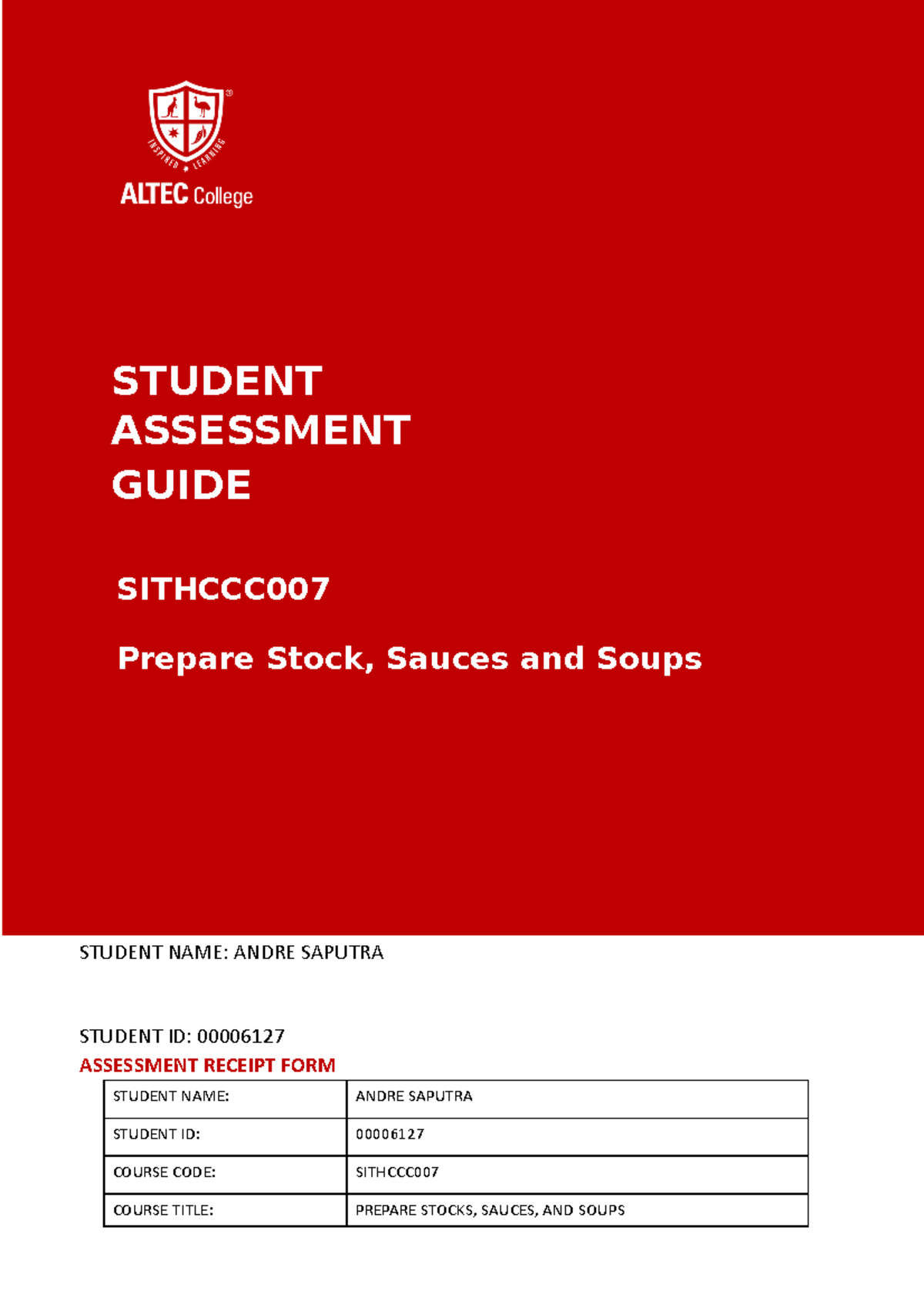 Sithccc 007 - Prepare Stock Sauces and Soups - Student guide V1.1 - STUDENT NAME: ANDRE SAPUTRA ...