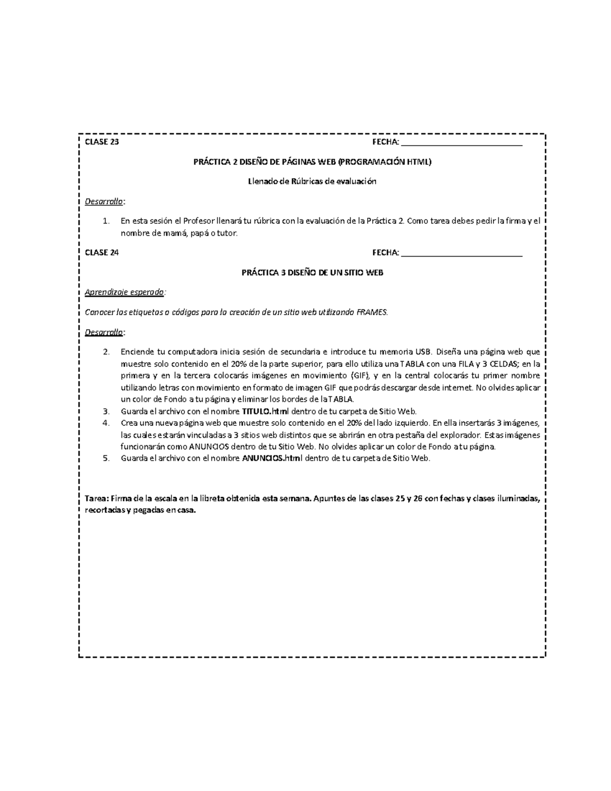 Practica 3 clases 23 y 24 - CLASE 23 FECHA: ___________________________ PRÁCTICA 2 DISEÑO DE ...