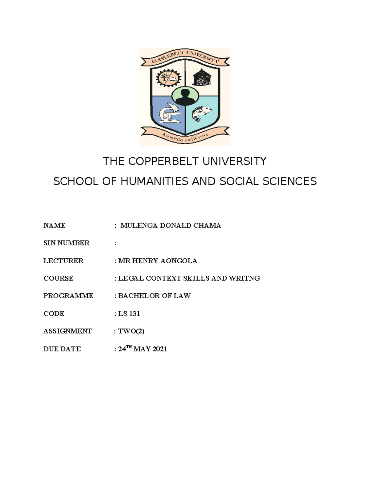 Legal context skills (LS131) assigment 2 - THE COPPERBELT UNIVERSITY ...