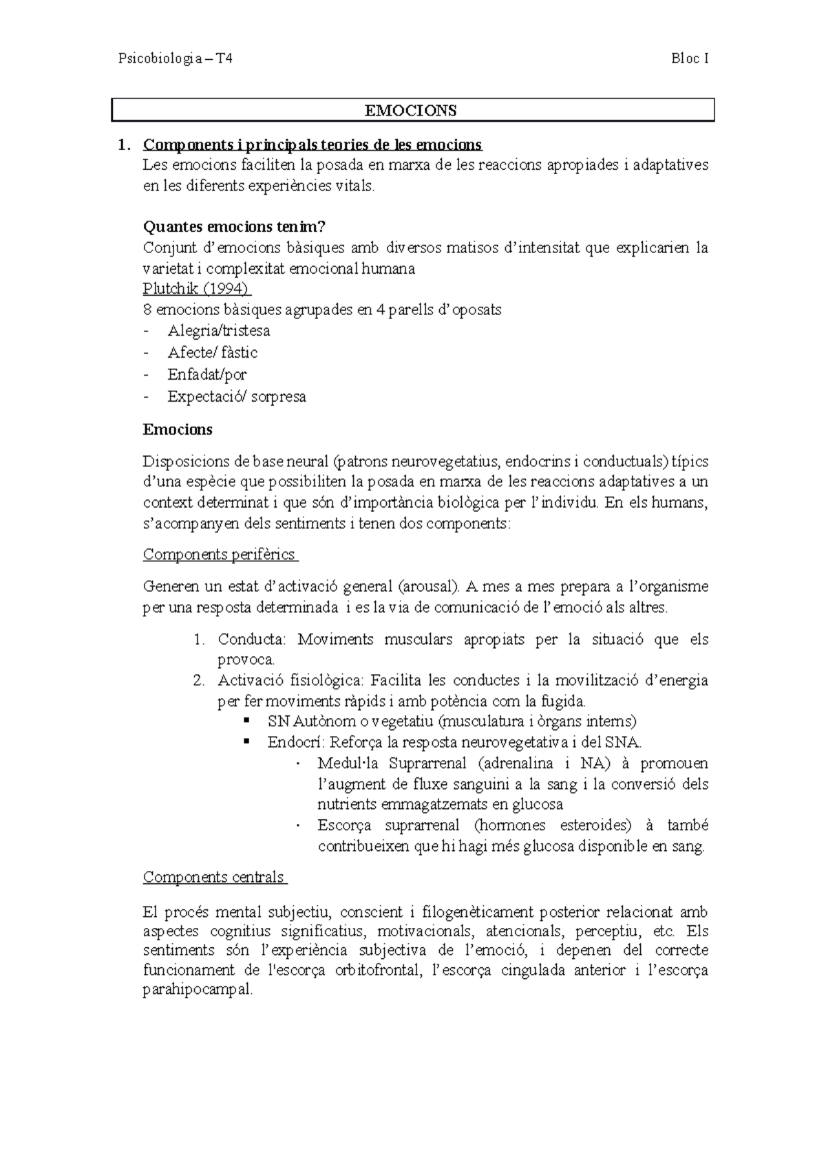 Tema 4 Apuntes De La Asignatura Emocions 1 Components I Principals