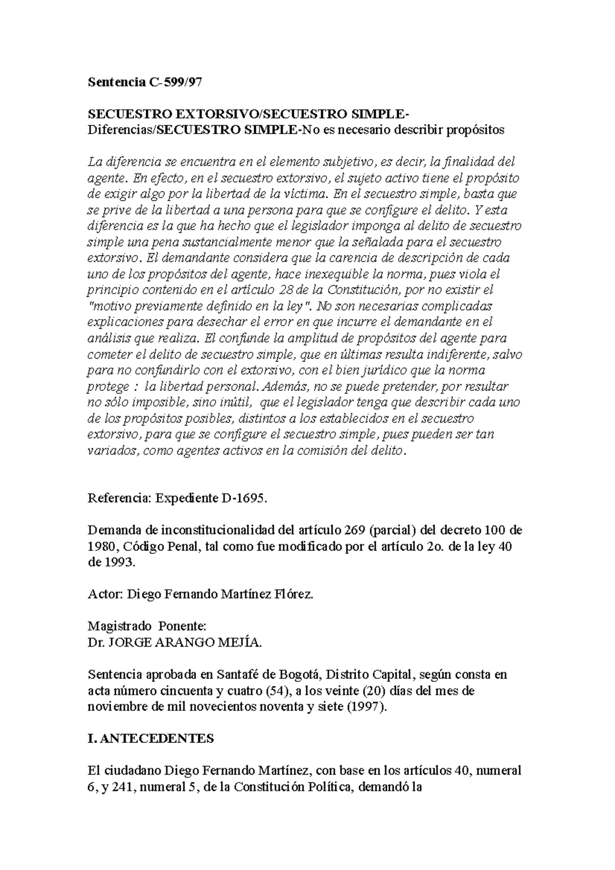 Diferencias Secuestros - Sentencia C-599/ SECUESTRO EXTORSIVO/SECUESTRO ...