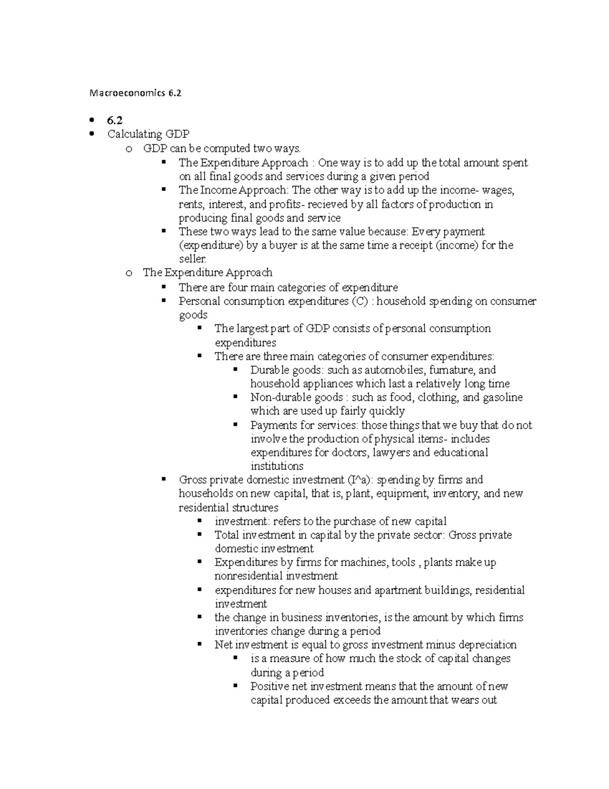 Macroeconomics 6 - 6. Calculating GDP o GDP can be computed two ways ...