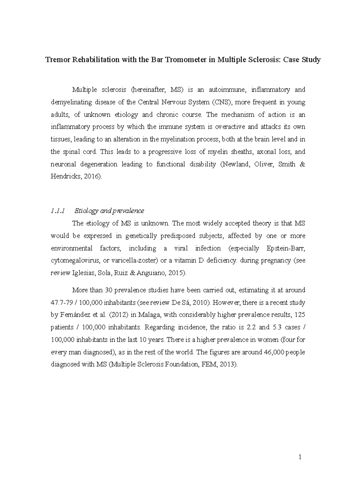 Tremor Rehabilitation with the Bar Tromometer in Multiple Sclerosis ...
