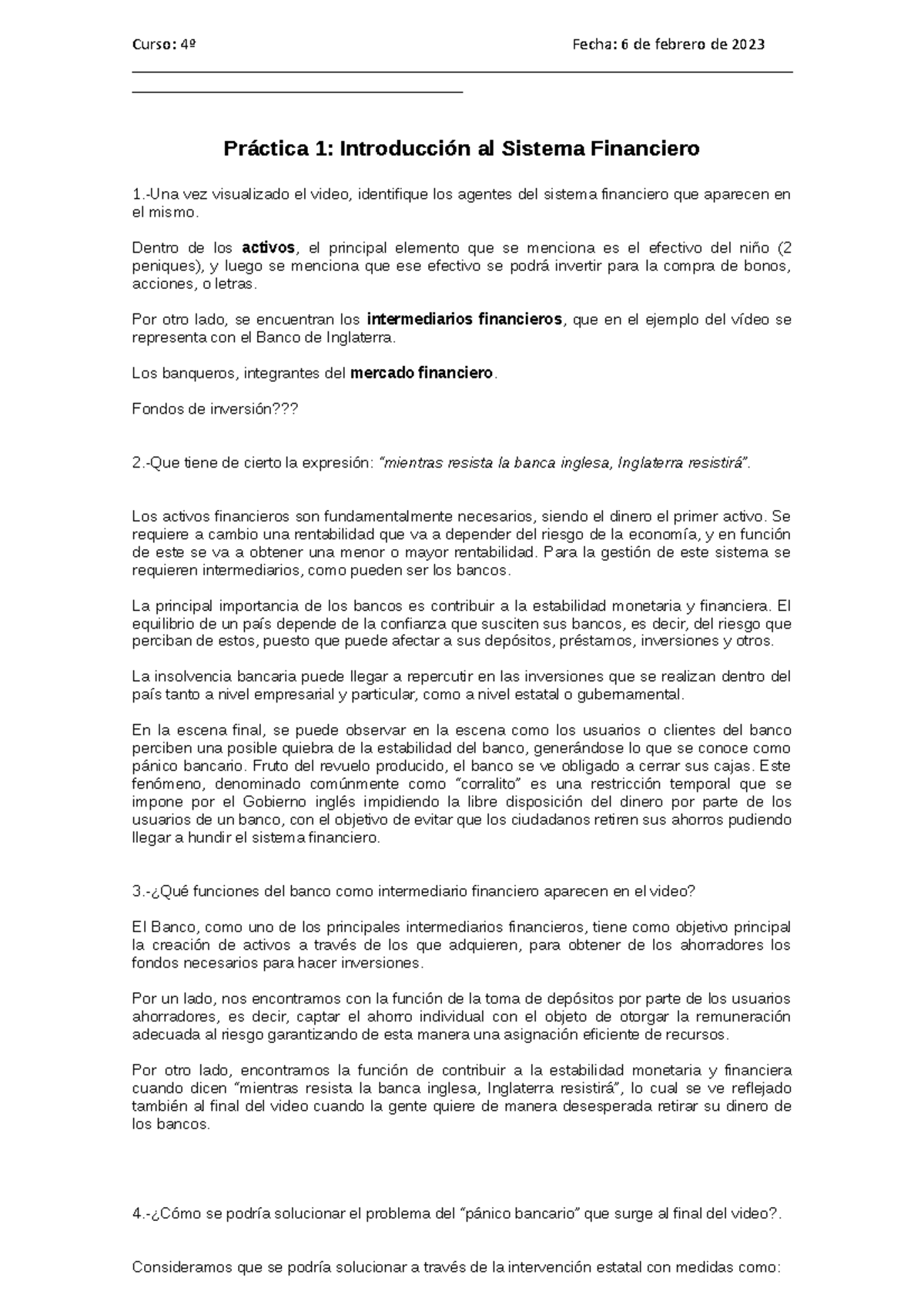 Practica 1 - Práctica 1 resuelta - Curso: 4º Fecha: 6 de febrero de 2023 Práctica 1 ...