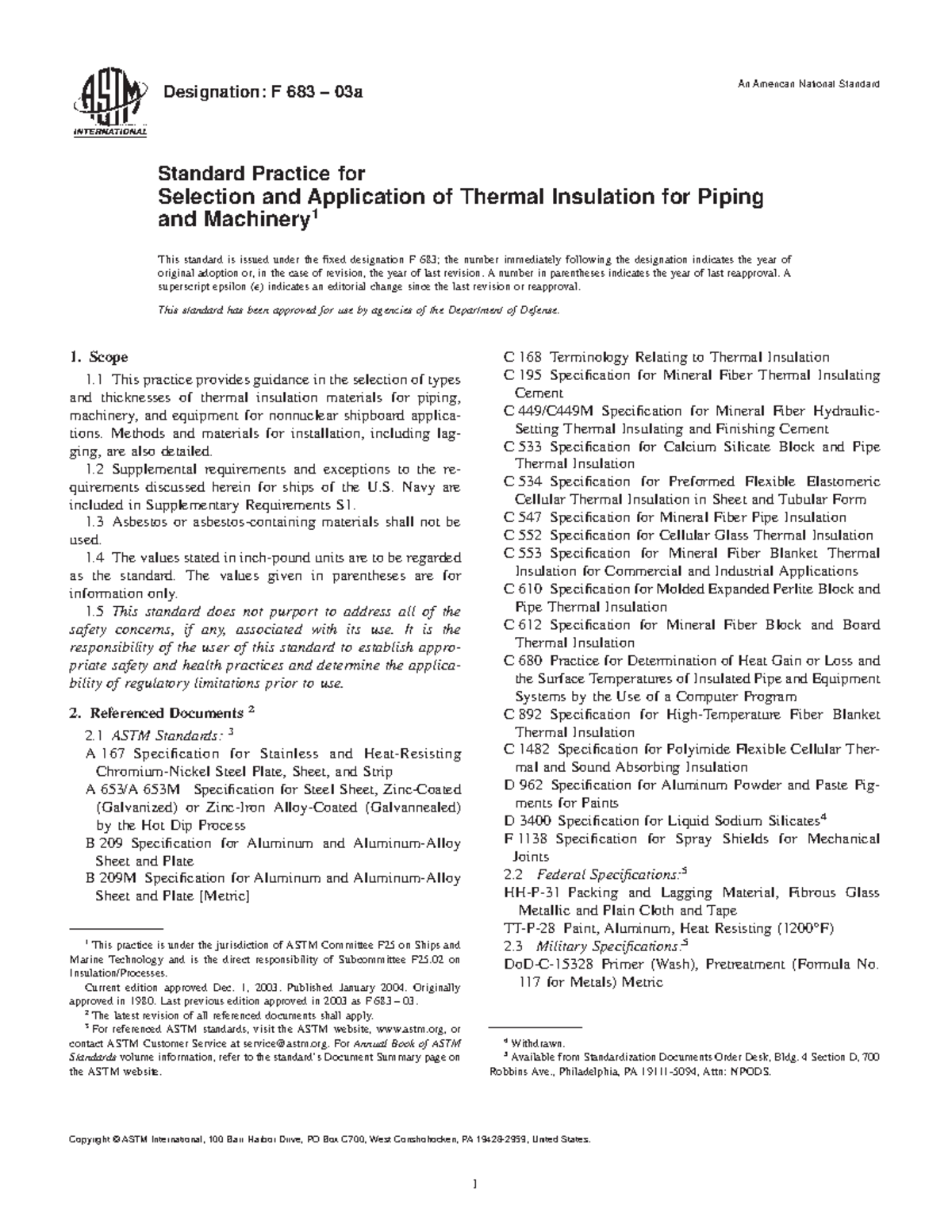 F 683 – 03 ;RJY4MW - ASTM - Designation: F 683 – 03a An American ...
