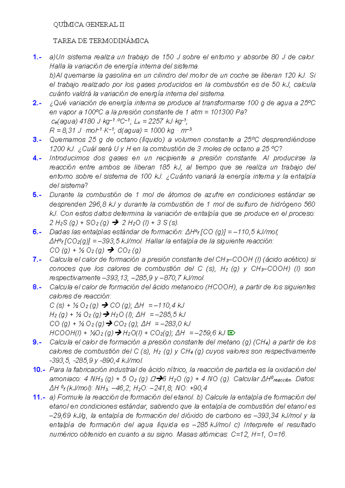 ejercicios de Termoquímica - TAREA DE TERMODINÁMICA 1.- a)Un sistema ...