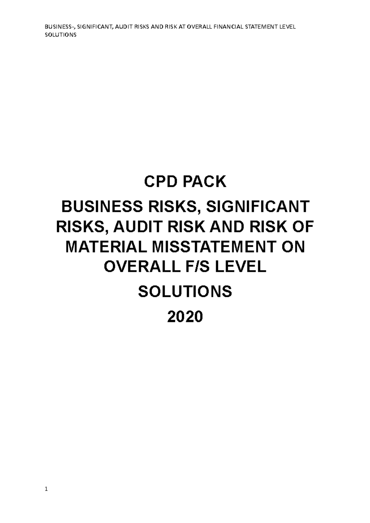 CPD - Business risks, significant risks, audit risk and Ro MM overall ...