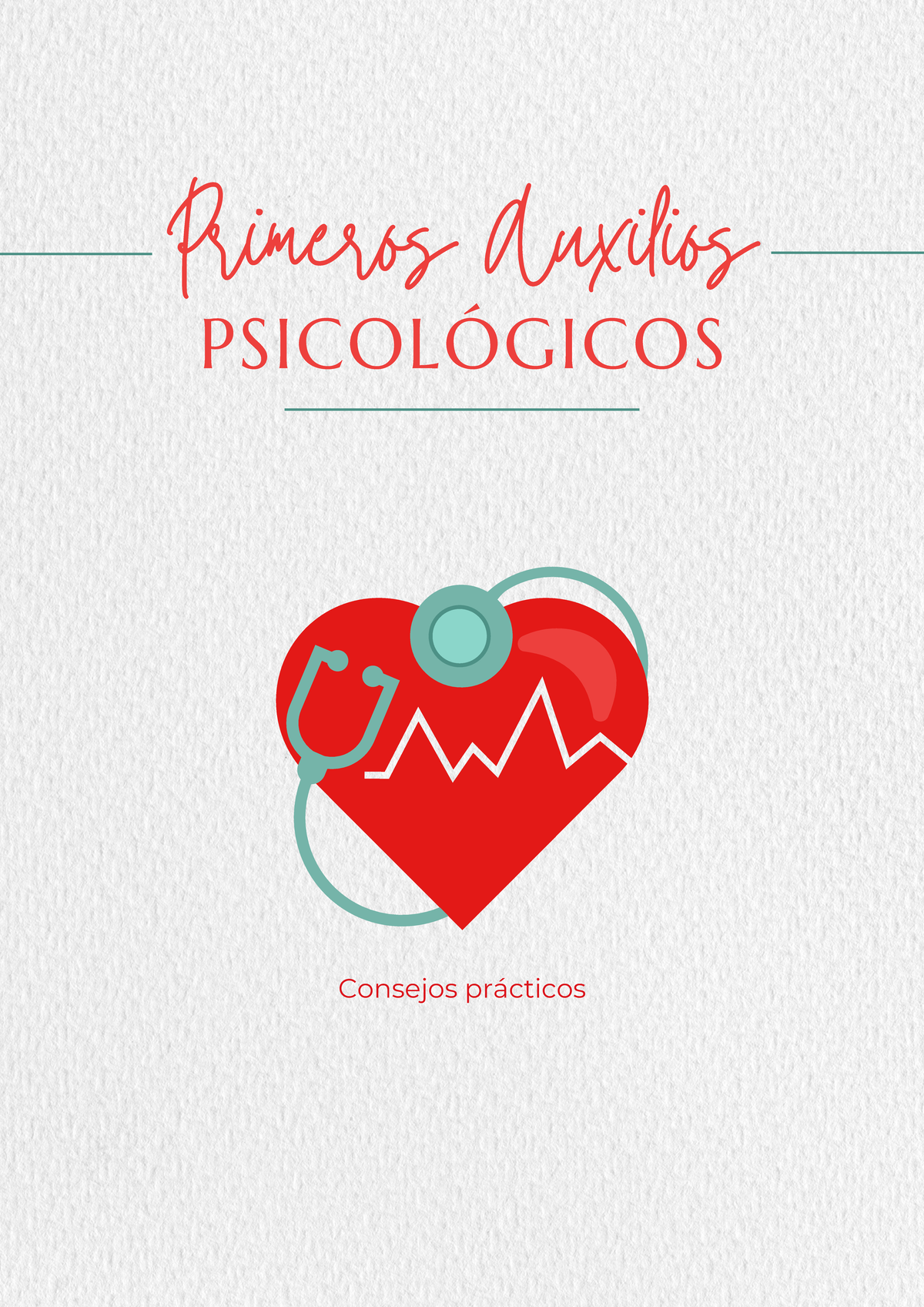 Producto 2 - Manual de consejos prácticos para primeros auxilios psicológicos - Consejos ...