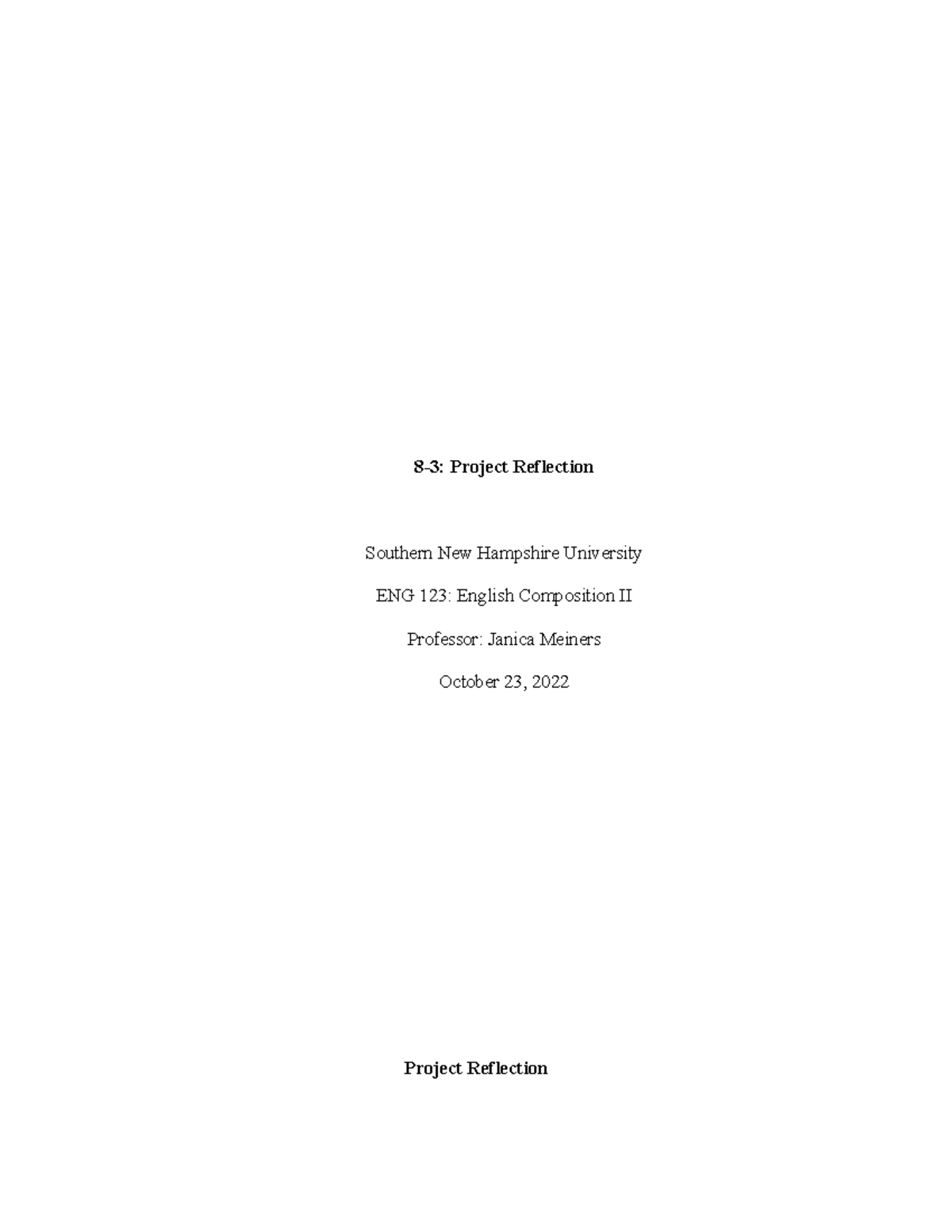 -5-6 Persuasive Essay Draft - 8-3: Project Reflection Southern New ...