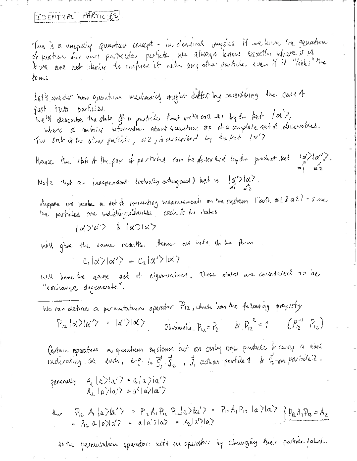 Identical particles - Lecture notes - far cence emt ENTIAL PAR TCLES Td ...