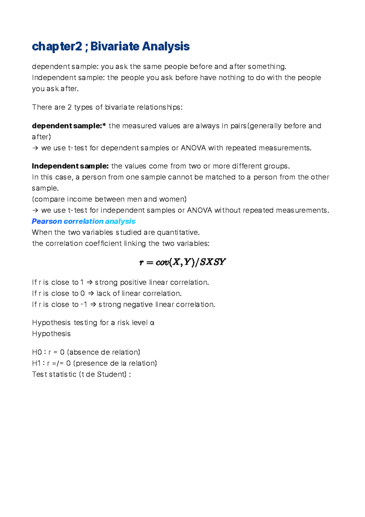 Chapter 2 ; Bivariate Analysis - dependent sample: you ask the same people before and after ...