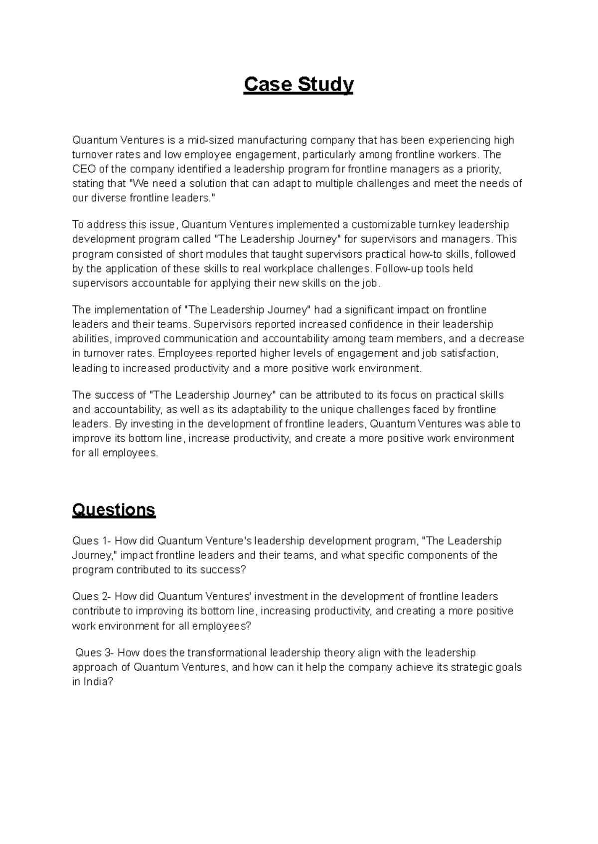Case Study - Ba course - Case Study Quantum Ventures is a mid-sized ...