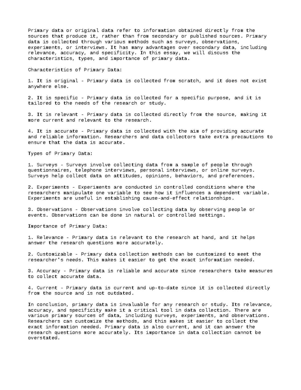 All about primary data - Primary data or original data refer to ...