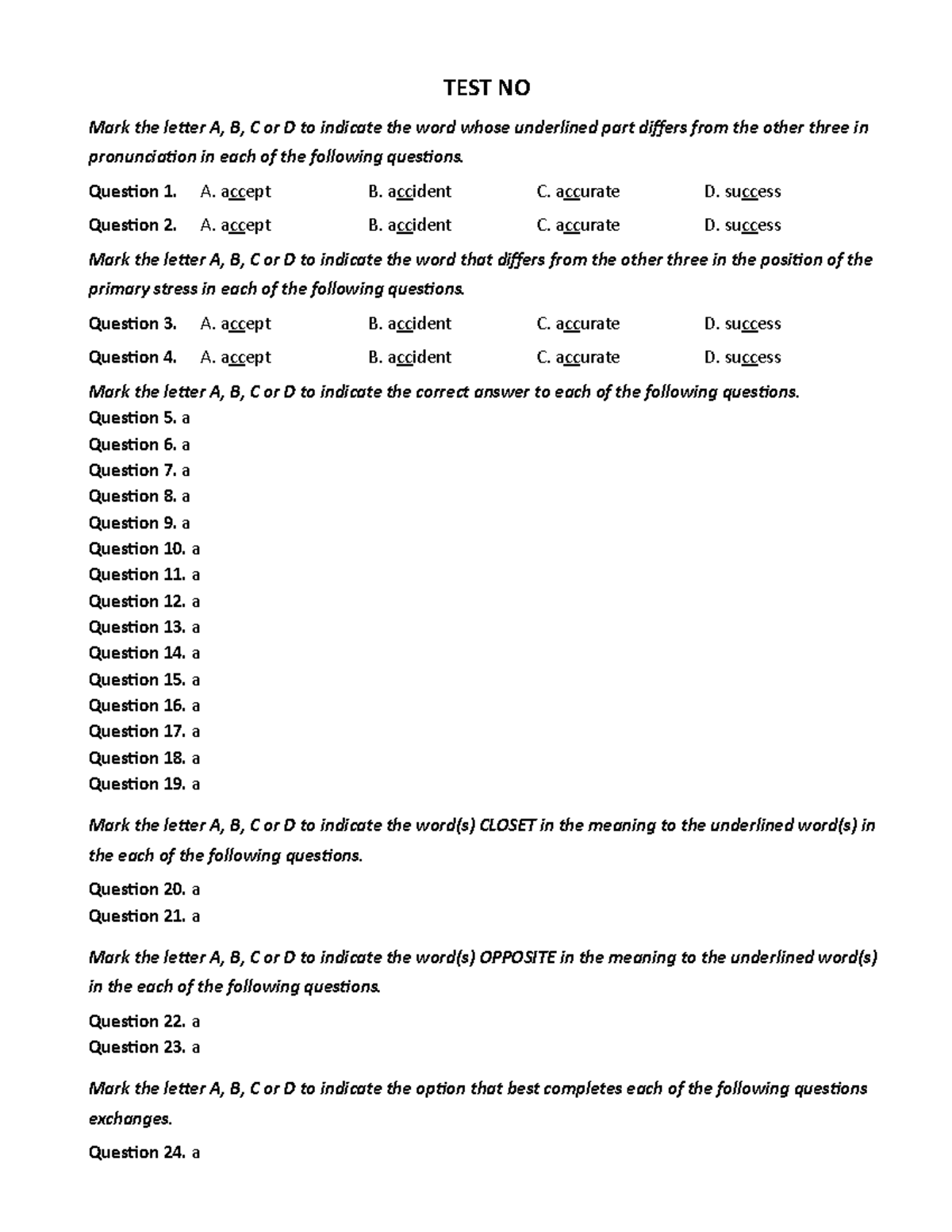 Form - Form of test - TEST NO Mark the letter A, B, C or D to indicate ...