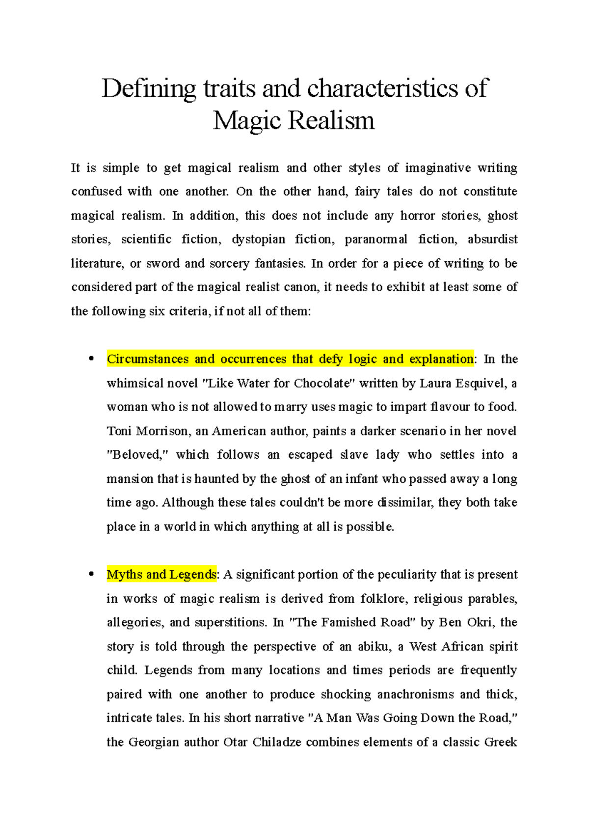 Defining traits and characteristics of Magic Realism - On the other hand, fairy tales do not ...