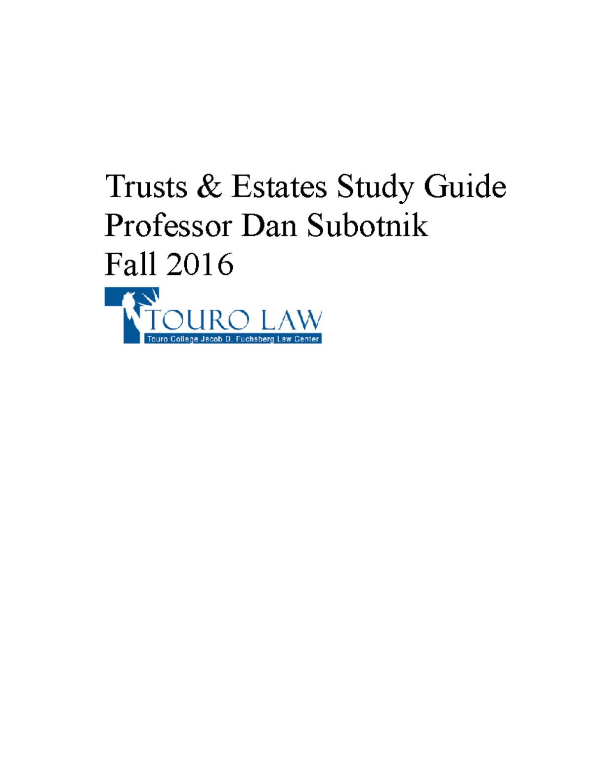 $$$Trusts and Estates$$$ - Trusts & Estates Study Guide Professor Dan ...