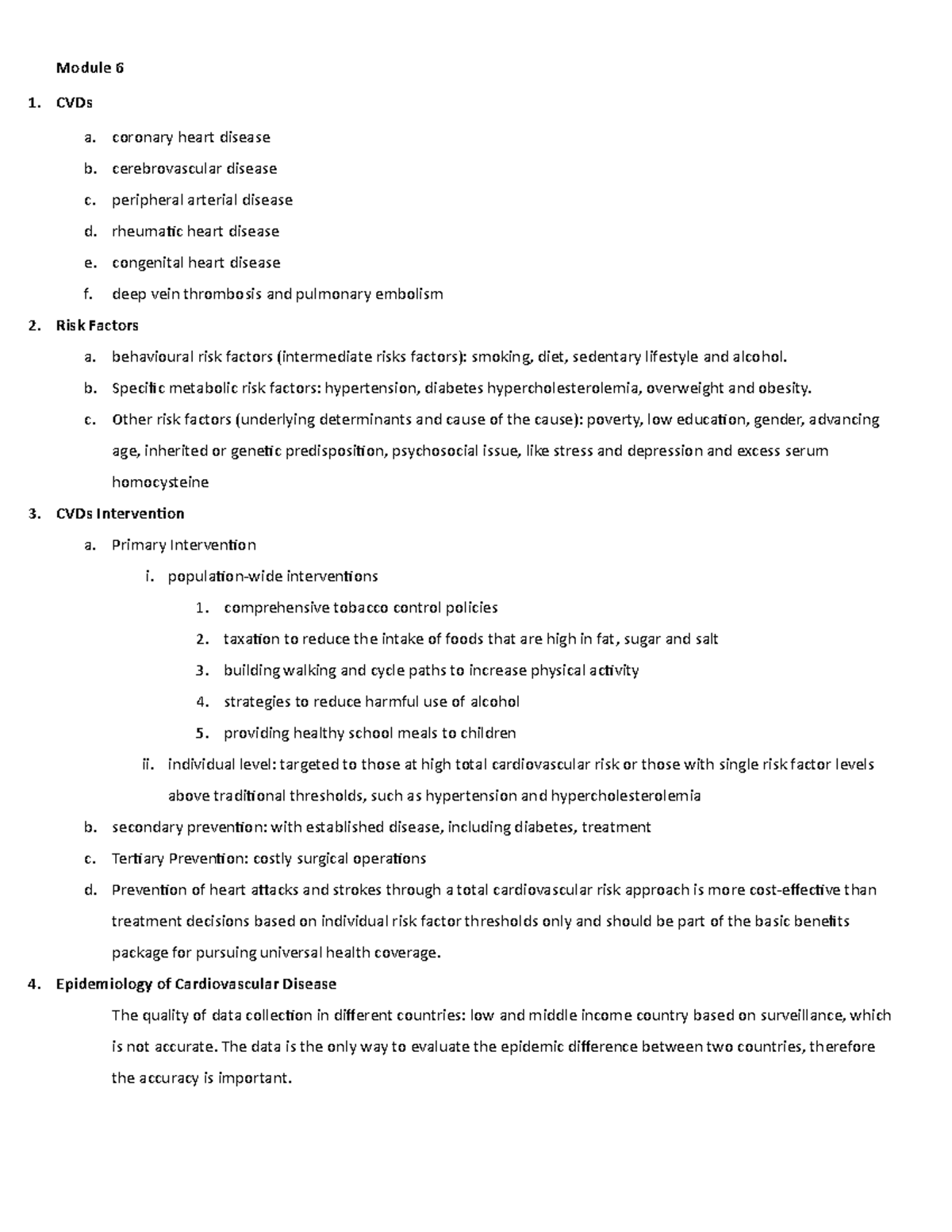 Midterm notes - Module 6 CVDs a. coronary heart disease b ...