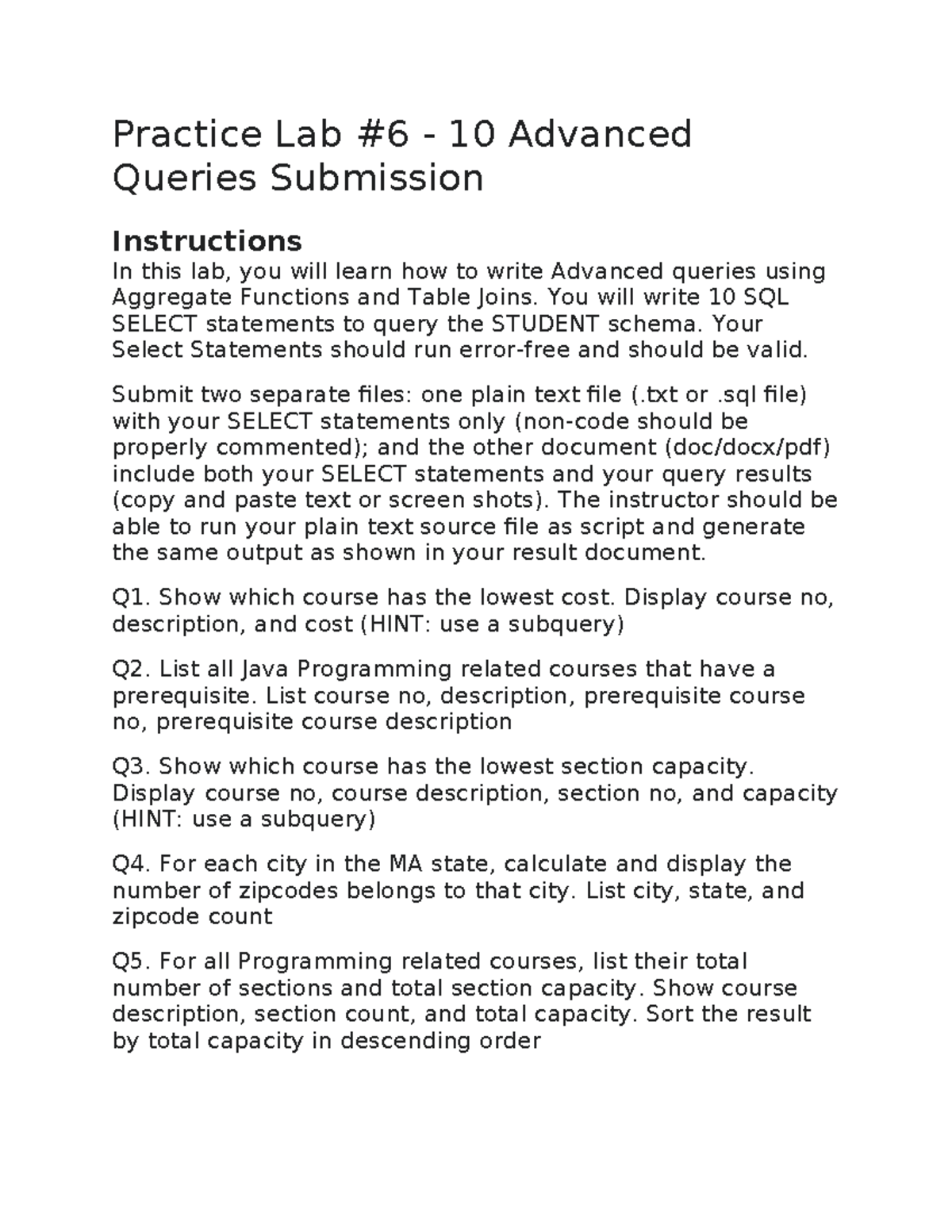 Practice Lab testing - Practice Lab #6 - 10 Advanced Queries Submission ...