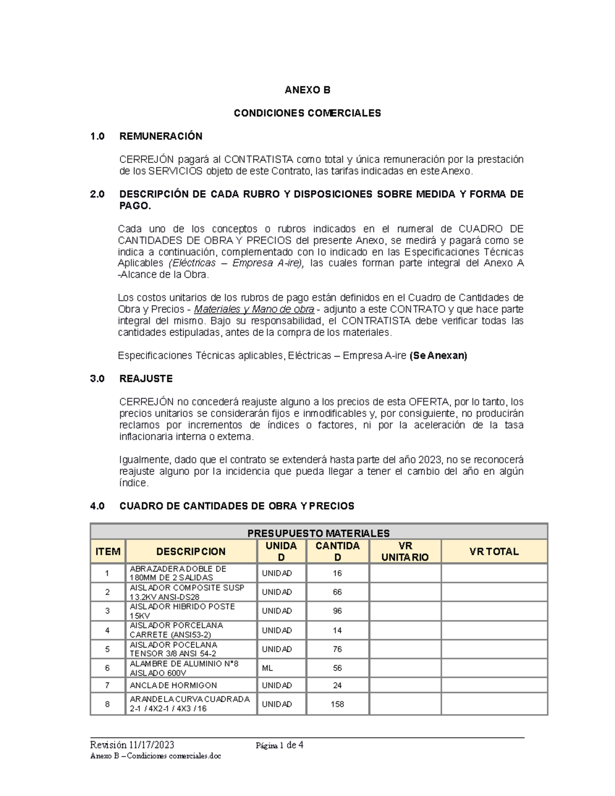 Anexo B - Condiciones comerciales Obra - ANEXO B CONDICIONES COMERCIALES 1 REMUNERACIÓN CERREJÓN ...
