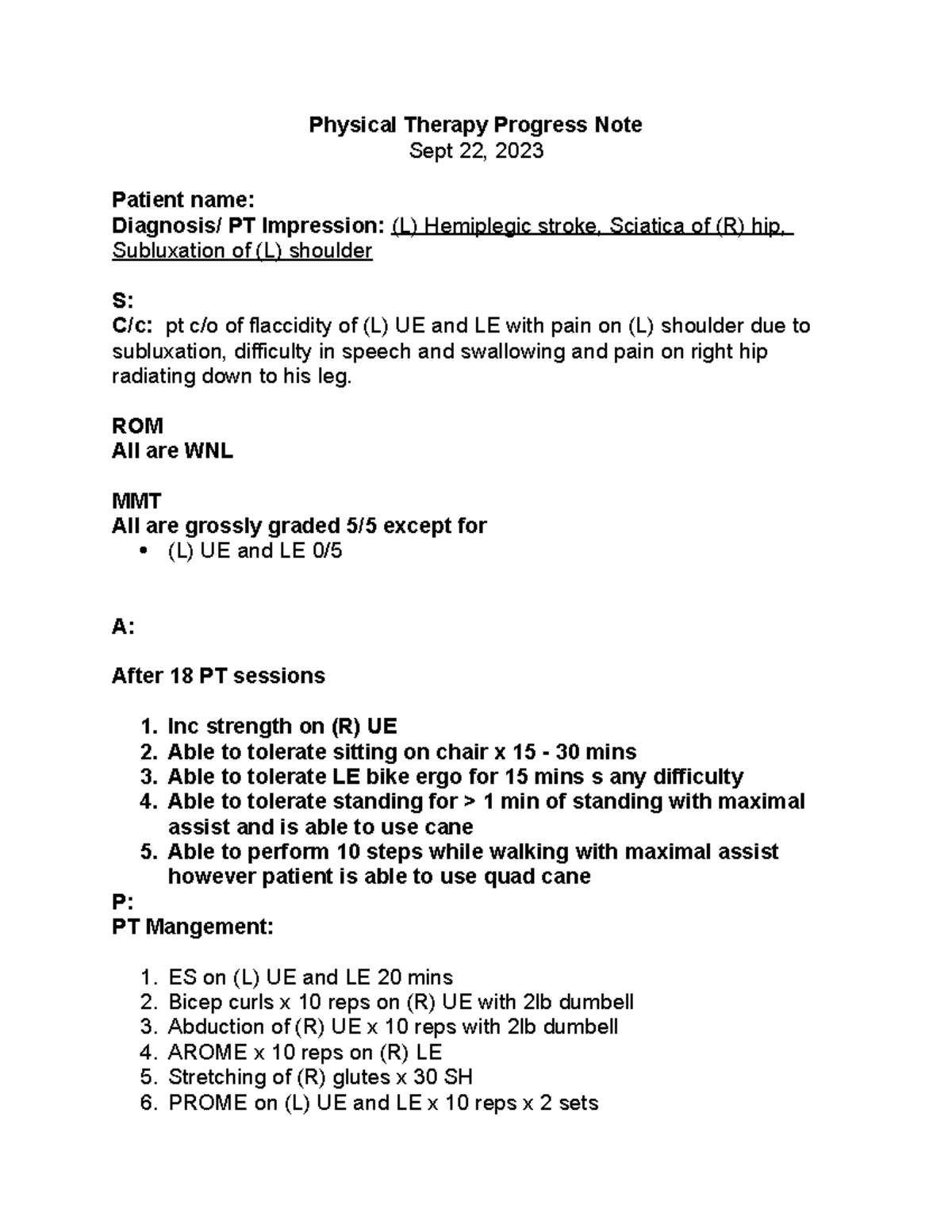 Progress-notes - Physical Therapy Progress Note Sept 22, 2023 Patient ...