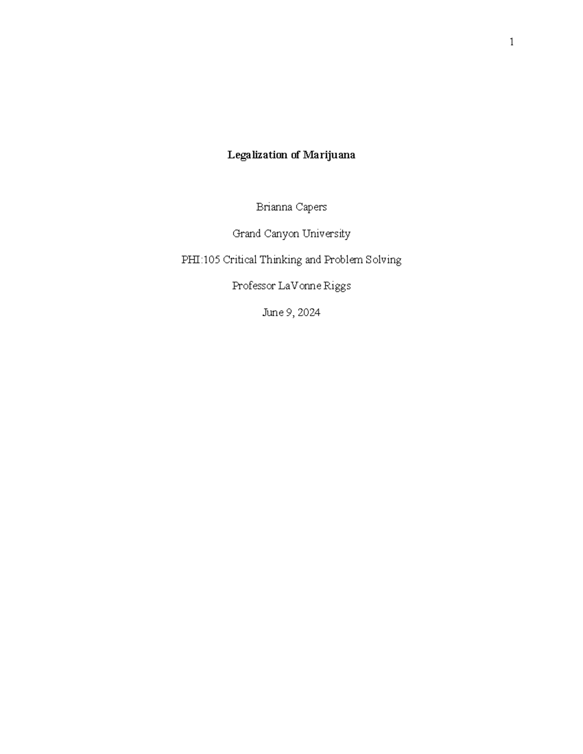 Marijuana essay - Legalization of Marijuana Brianna Capers Grand Canyon ...