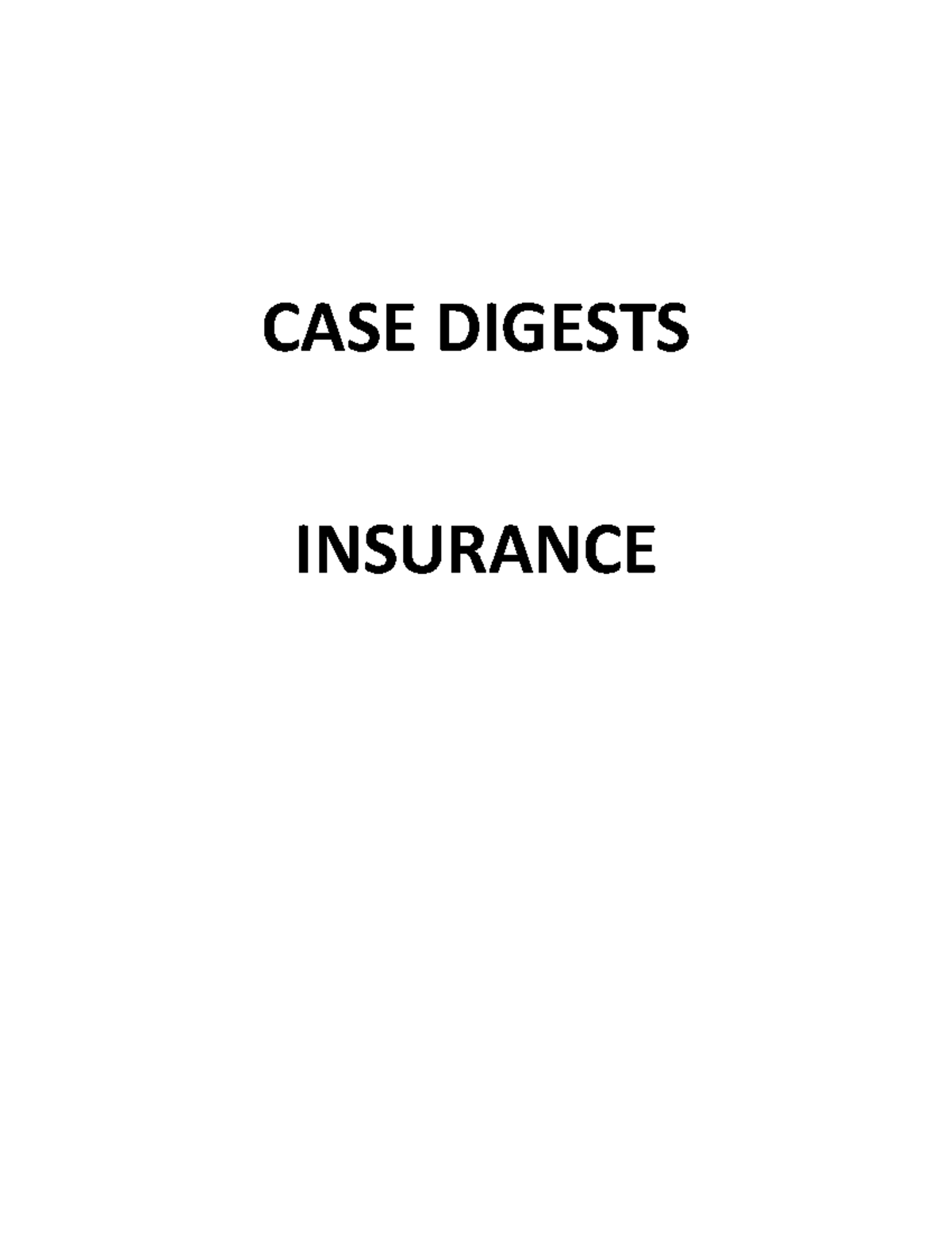 Insurance-Personal-Digest - CASE DIGESTS INSURANCE White Gold Marine ...