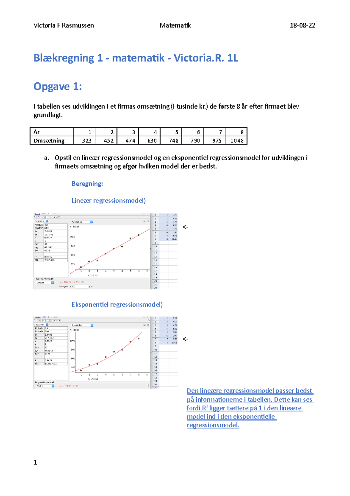 Blækregning 1 - mat - Blækregning 1 - matematik - Victoria. 1L Opgave 1 ...