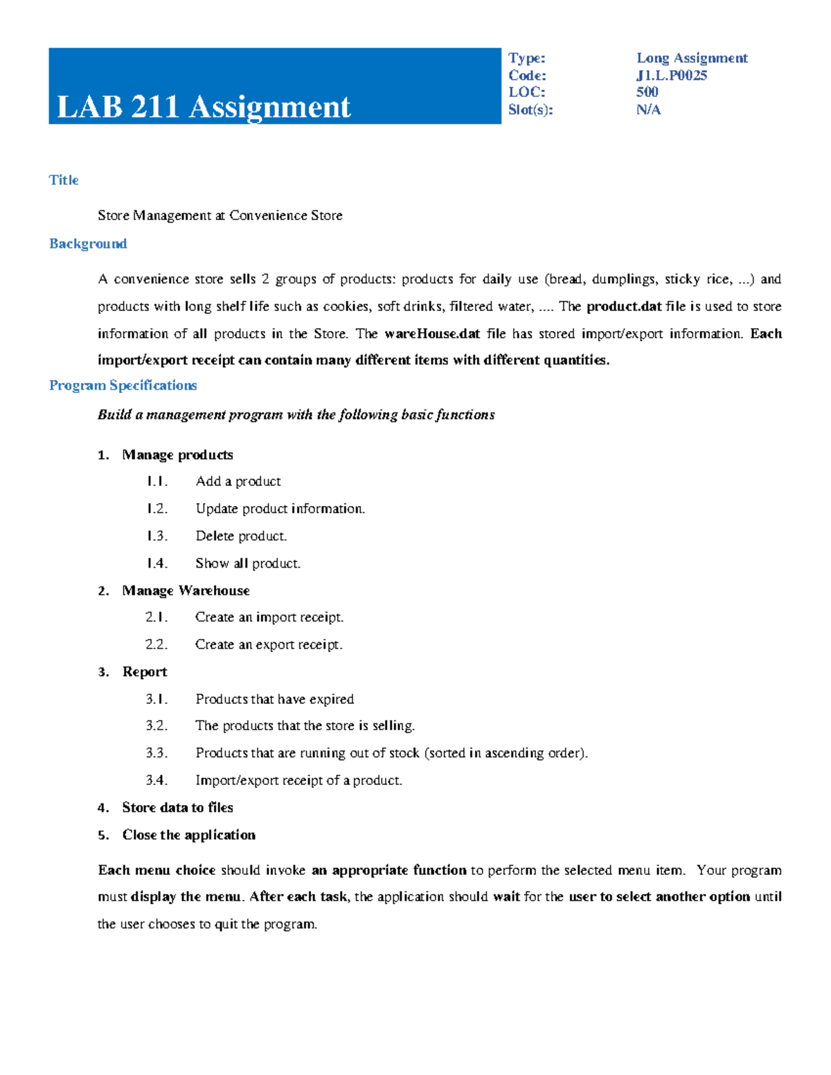 J1.L.P0025. Store Management at Convenience Store-500 - LAB 211 Assignment Type: Long Assignment ...