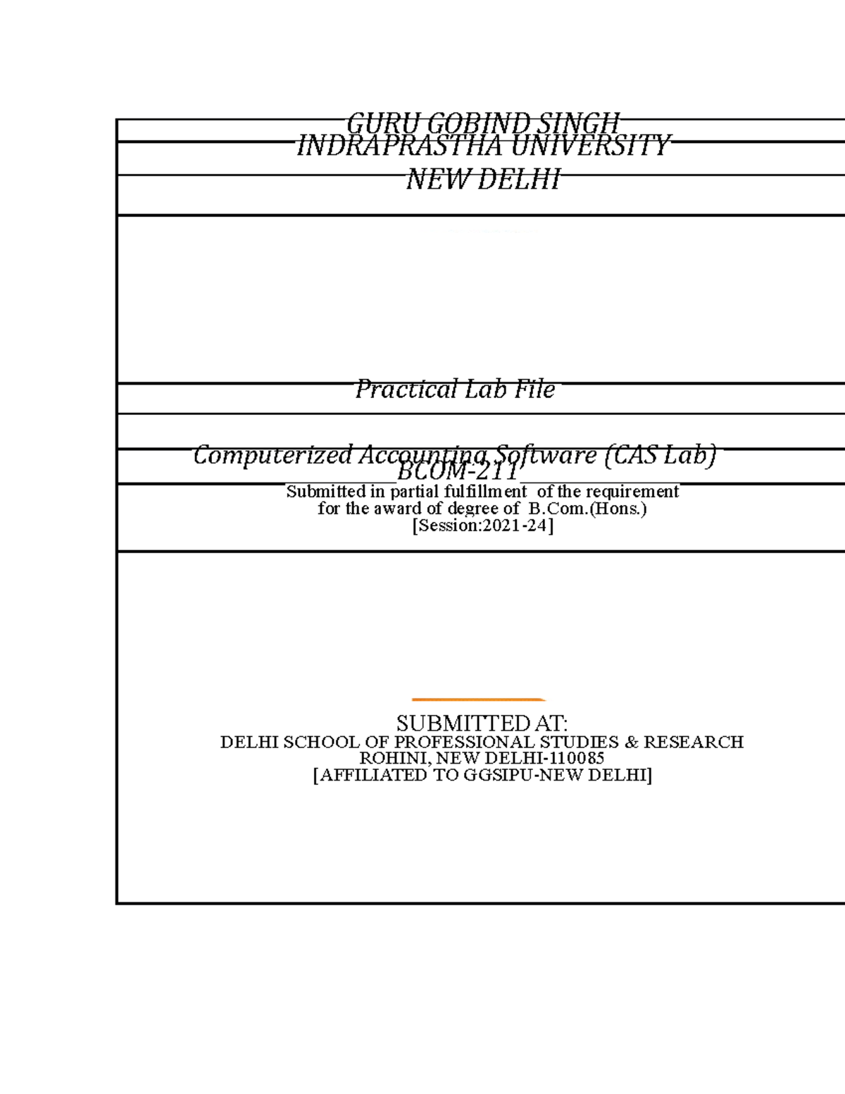 1111 - this is practical file - GURU GOBIND SINGH INDRAPRASTHA UNIVERSITY NEW DELHI Practical ...
