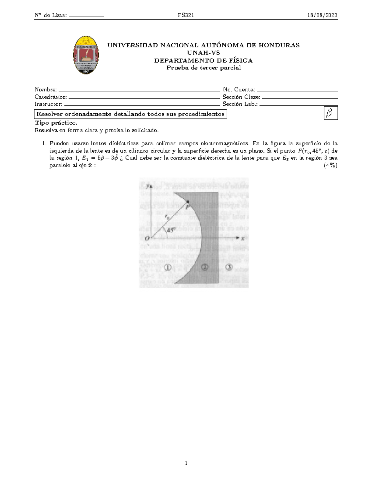 Prueba tercer parcial - Ejercicio - N de Lista: FS321 18/08/ UNIVERSIDAD NACIONAL AUT ́ONOMA DE ...