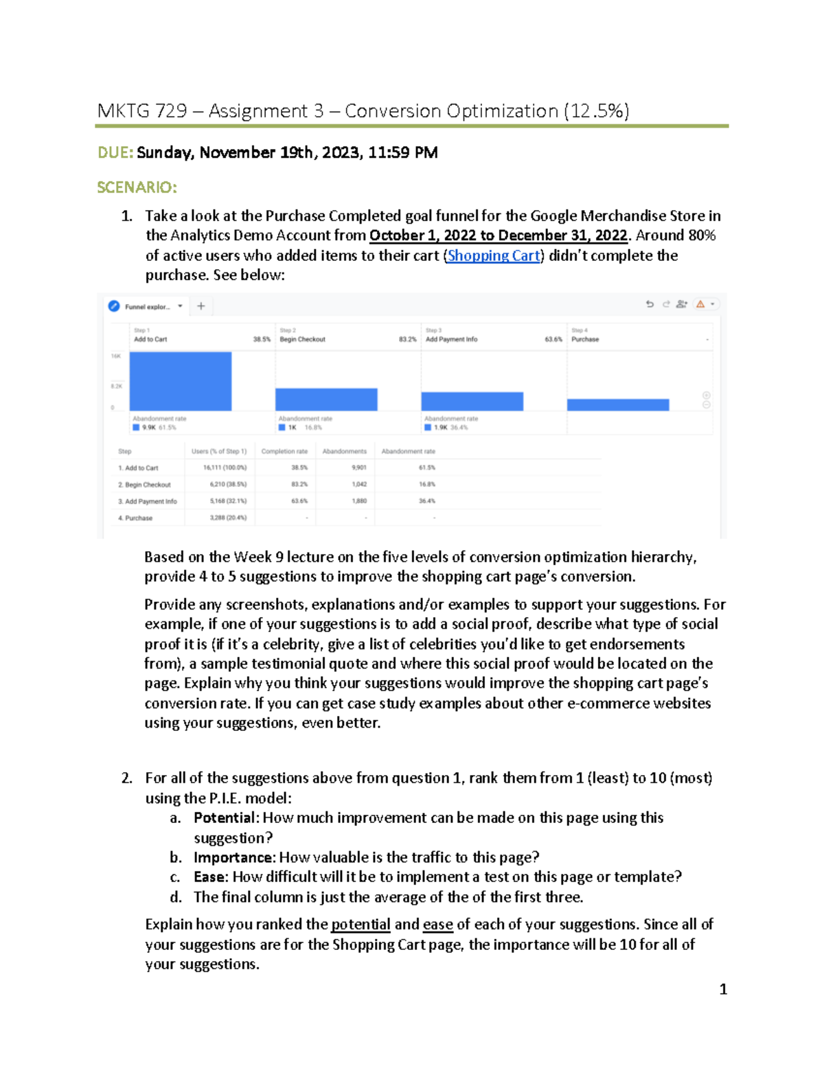 MKTG729 SEC002 F23 - Group Assignment 3 - Conversion Optimization - 1 MKTG 729 – Assignment 3 ...
