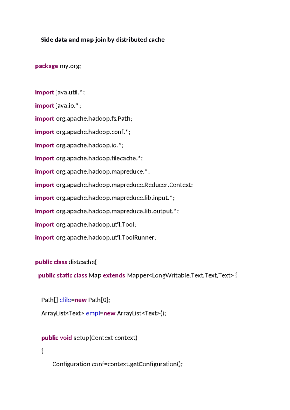 Side data and map join by distributed cache - ; import java.; import ...