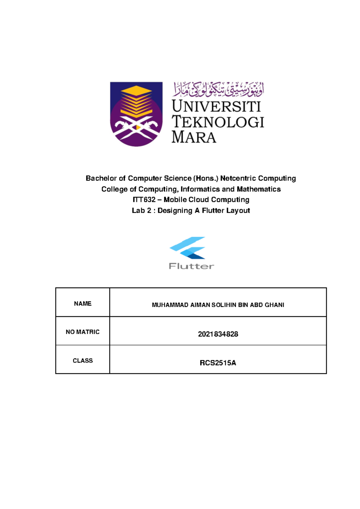 ITT270 LAB 2 FLUTTER - Bachelor of Computer Science (Hons.) Netcentric Computing College of ...