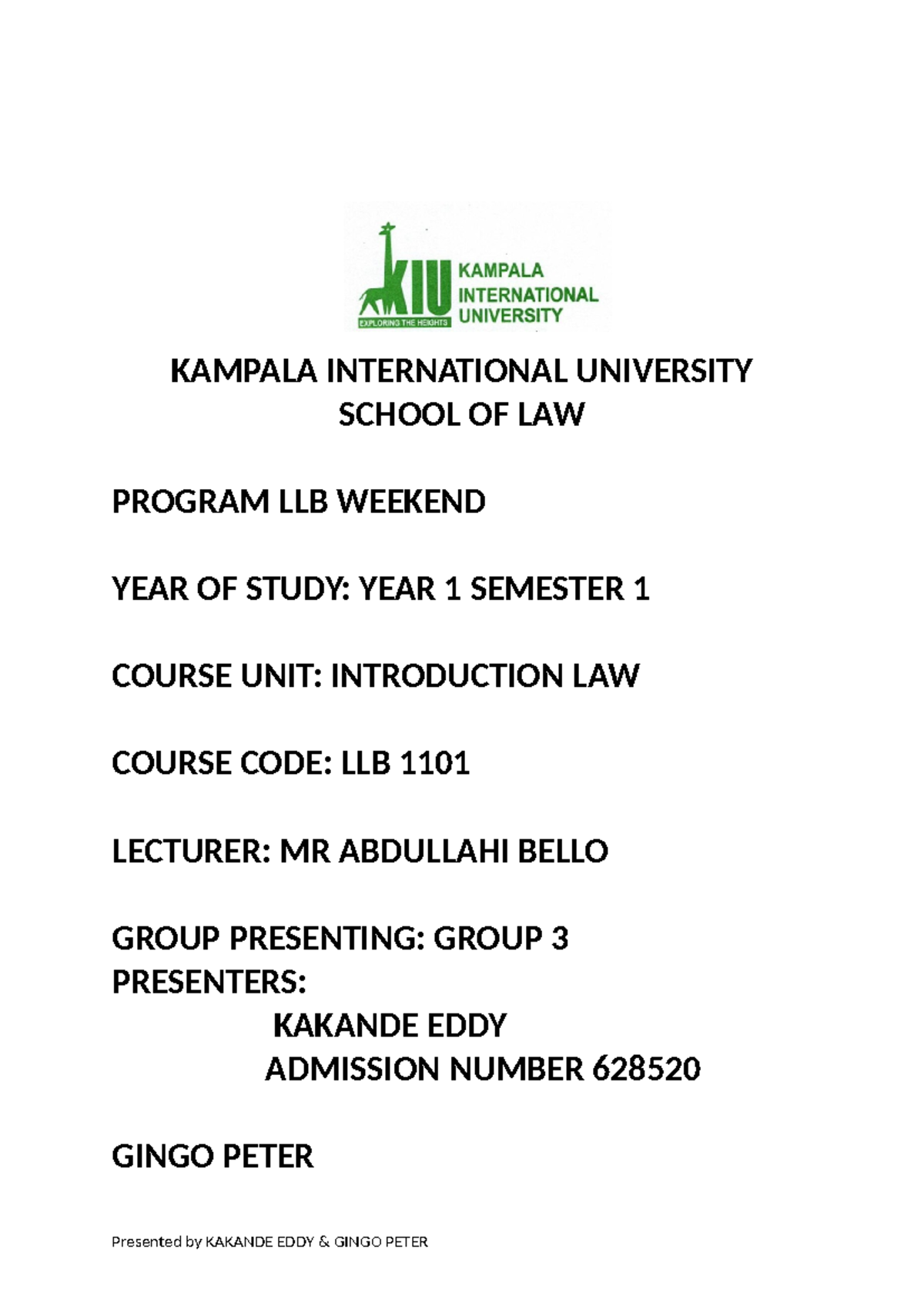 Introduction TO LAW - Noted - KAMPALA INTERNATIONAL UNIVERSITY SCHOOL ...