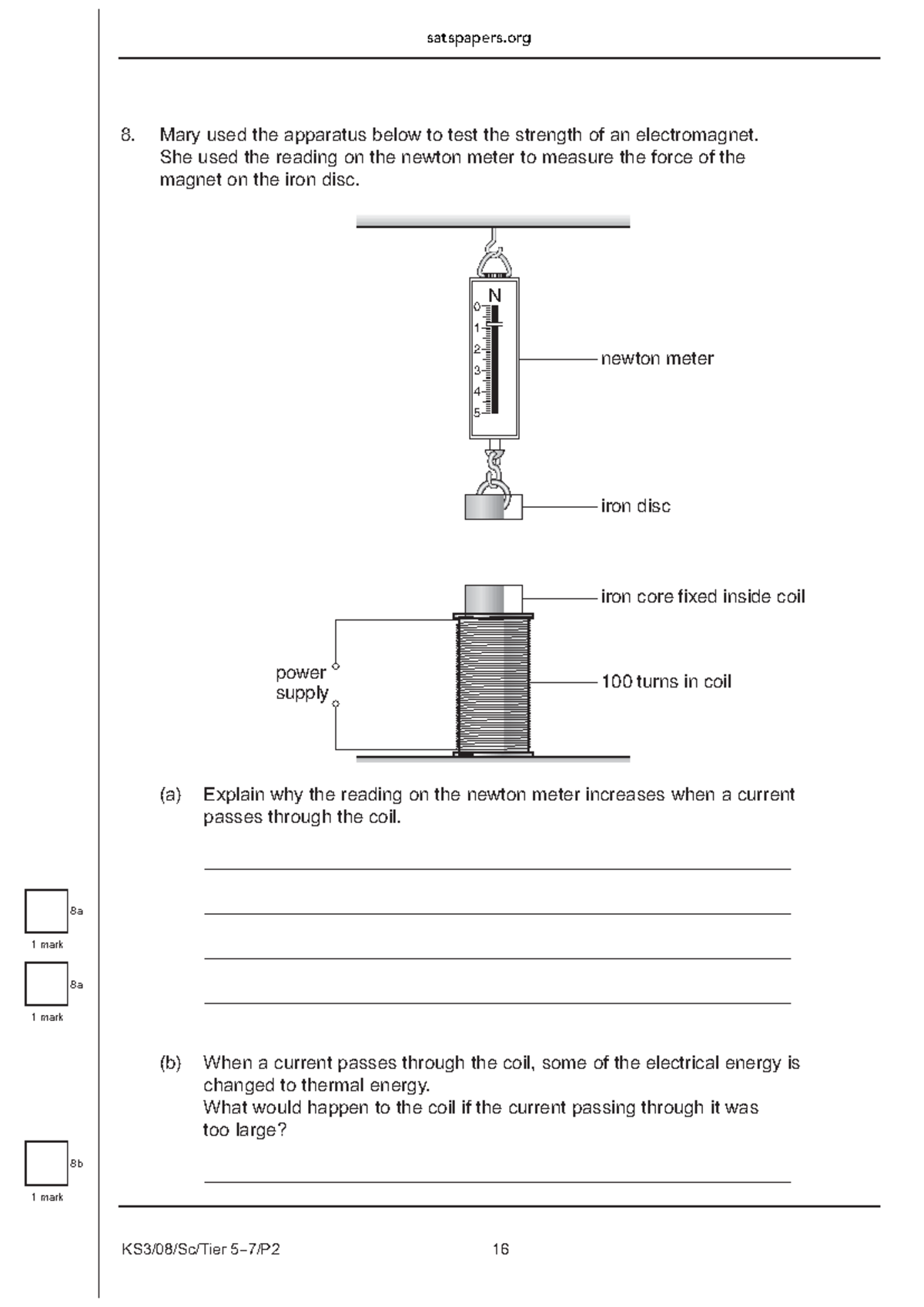 KS3 Science 2008 paper 2 level 5-7 - 8. Mary used the apparatus below ...