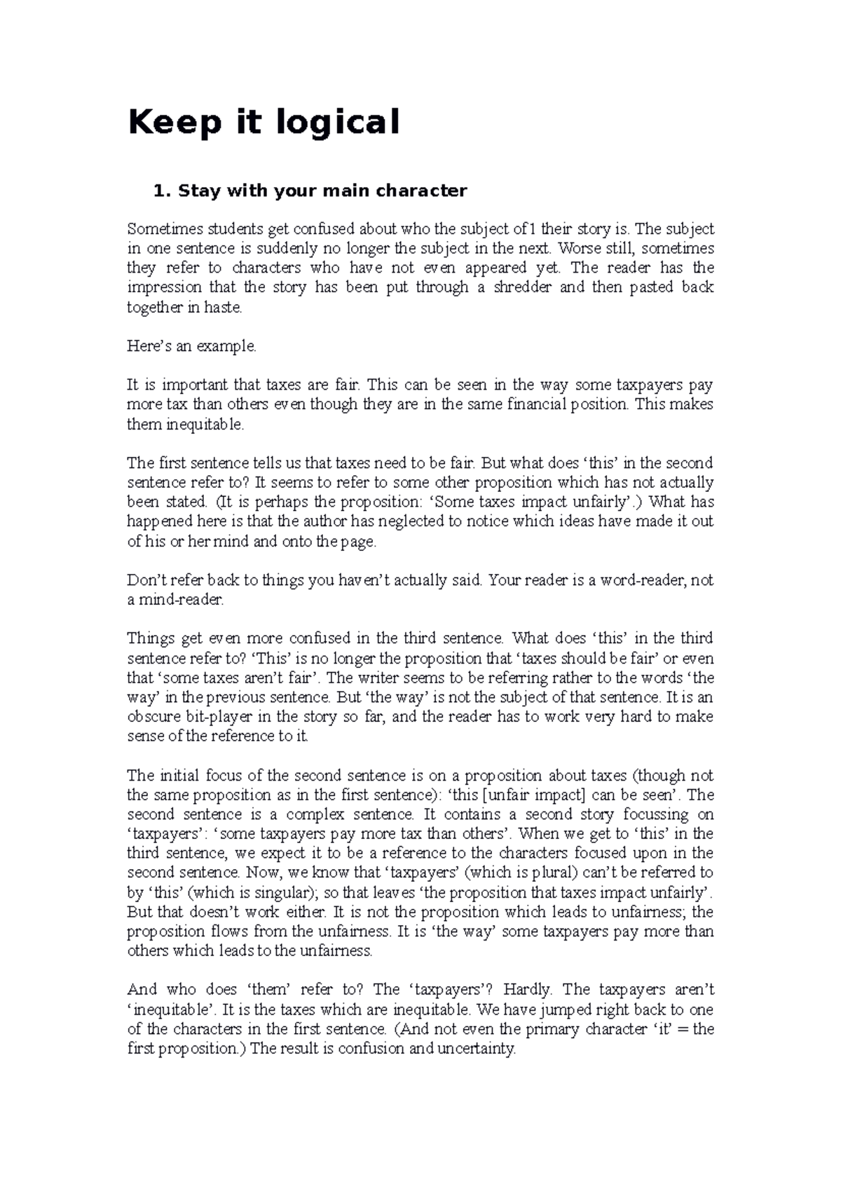 (E) Logic and tabulation 2021 - Keep it logical 1. Stay with your main ...