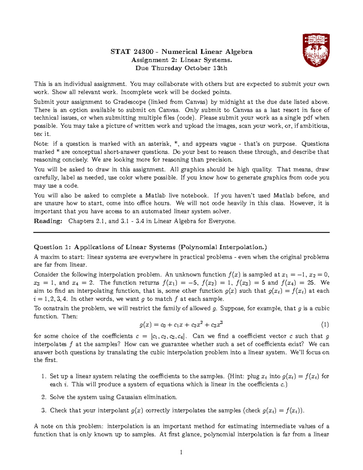 HW 2-2 - Homework - STAT 24300 - Numerical Linear Algebra Assignment 2: Linear Systems. Due ...